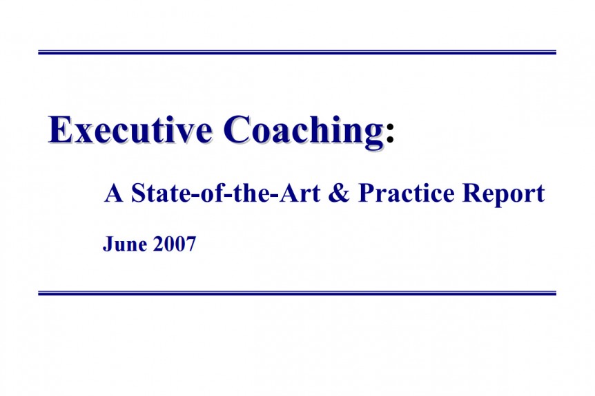 Executive Coaching: State of the Art & Practice Report - E. Rogers ...